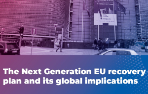 The Next Generation EU recovery plan and its global implications ...